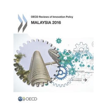 OECD Reviews of Innovation Policy: Malaysia 201