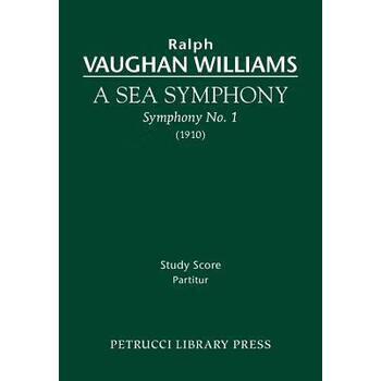 A Sea Symphony: Study score