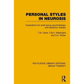 Personal Styles in Neurosis: Implications for S