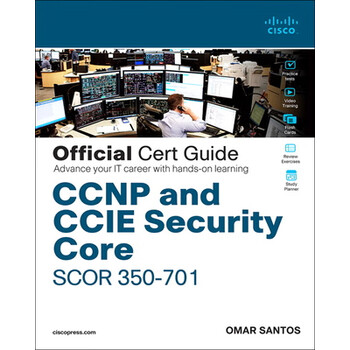 CCNP and CCIE Security Core Scor 350-701 精装英文原版 CCNP和CCIE安全核心Scor 350-701官方证书指南