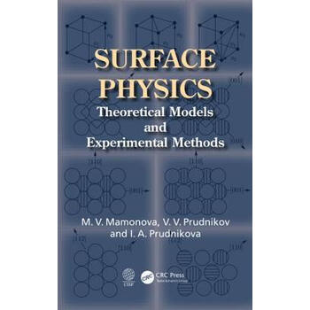 Surface Physics: Theoretical Models and Experime