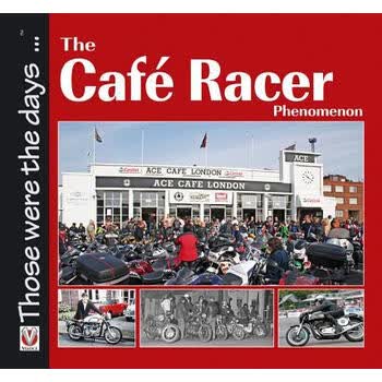 The Cafe Racer Phenomenon