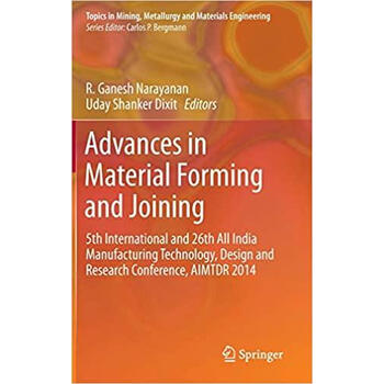 Advances in Material Forming and Joining: 5th In