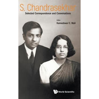 S Chandrasekhar: Selected Correspondence and Co