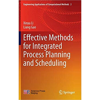 Effective Methods for Integrated Process Plannin