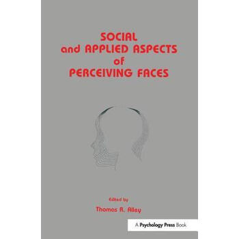 Social and Applied Aspects of Perceiving Faces