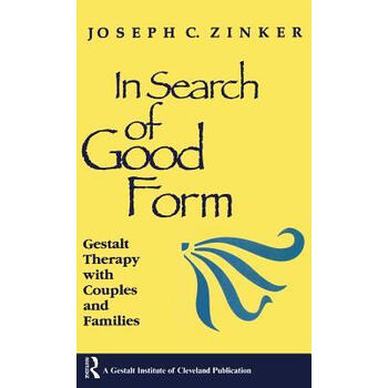 In Search of Good Form: Gestalt Therapy with Co