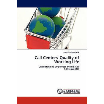 Call Centers' Quality of Working Life