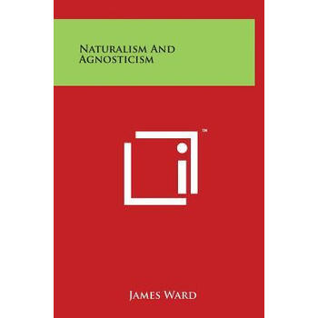 Naturalism And Agnosticism
