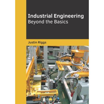 Industrial Engineering: Beyond the Basics