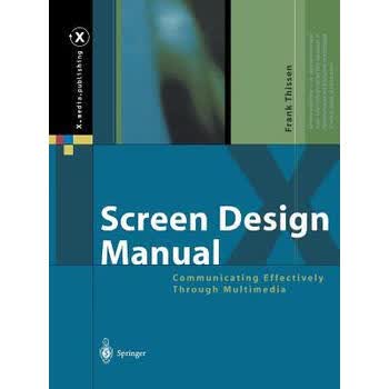 Screen Design Manual: Communicating Effectively
