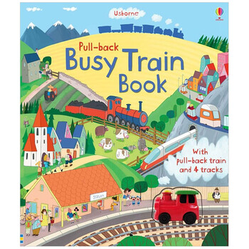 订购Pull back Busy Train繁忙的火车 英文原版儿童玩具Usborne轨道书进口正版