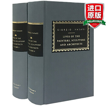 Lives of the Painters, Sculptors and Architects 艺苑名人传 英文原版