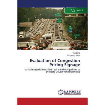Evaluation of Congestion Pricing Signage