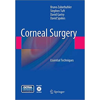 Corneal Surgery: Essential Techniques