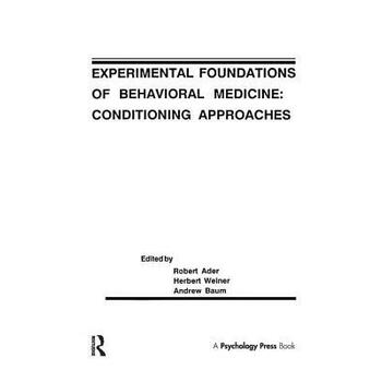 Experimental Foundations of Behavioral Medicine