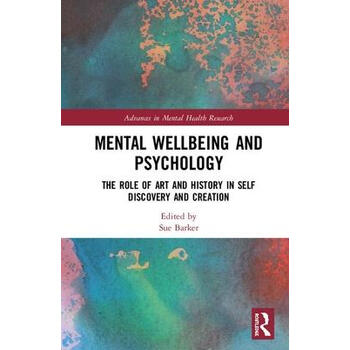 Mental Wellbeing and Psychology: The Role of Ar