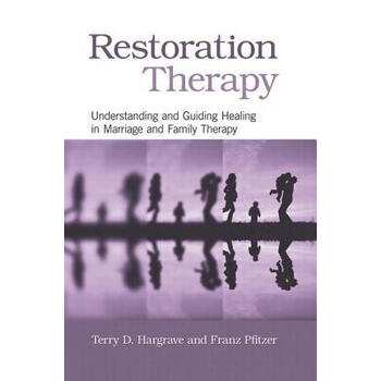 Restoration Therapy: Understanding and Guiding