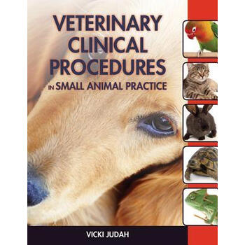 Veterinary Clinical Procedures in Small Animal