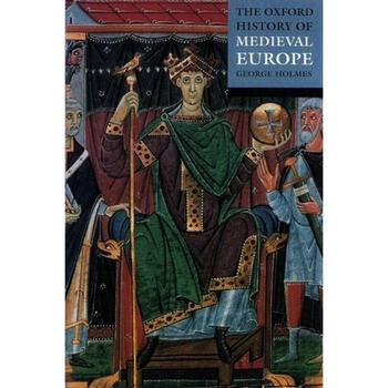 The Oxford History of Medieval Europe
