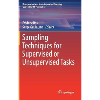 Sampling Techniques for Supervised or Unsupervis