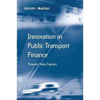Innovation in Public Transport Finance: Property