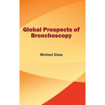 Global Prospects of Bronchoscopy