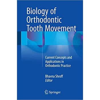 Biology of Orthodontic Tooth Movement: Current C