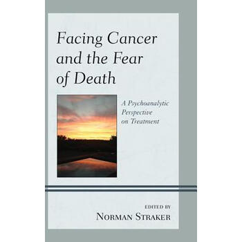 Facing Cancer and the Fear of Death: A Psychoan