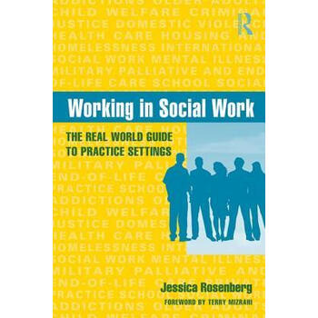 Working in Social Work: The Real World Guide to