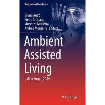 Ambient Assisted Living: Italian Forum 2014