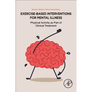 Exercise-Based Interventions for Mental Illness