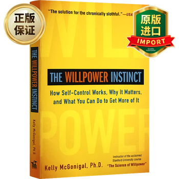 自控力 生活自助 凯利麦格尼格尔 英文原版 The Willpower Instinct: How Self-Control Works 解放思想的心理学 进口英语书籍