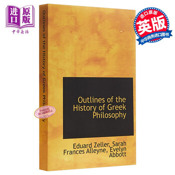 古希腊哲学史纲 豆瓣阅读 英文原版Outlines History Greek Philosophy