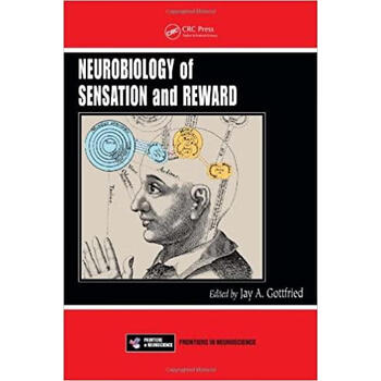 Neurobiology of Sensation and Reward