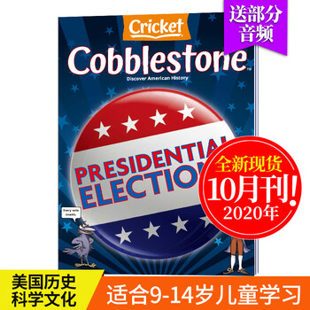 【送部分音频】Cobblestone 鹅卵石 美国儿童英语课外阅读期刊9-14岁青少年历史读物杂志 2020年10月刊