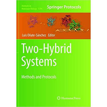 Two-Hybrid Systems: Methods and Protocols