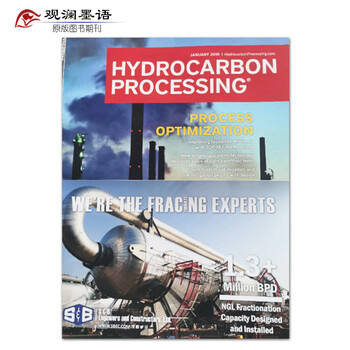 Hydrocarbon Processing 烃加工 2019年1月 石油天然气化工产品技术与报道杂