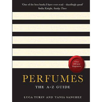 Perfumes: The A-Z Guide