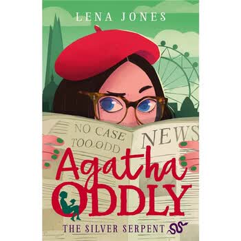 Agatha Oddly (3) — The Silver Serpent