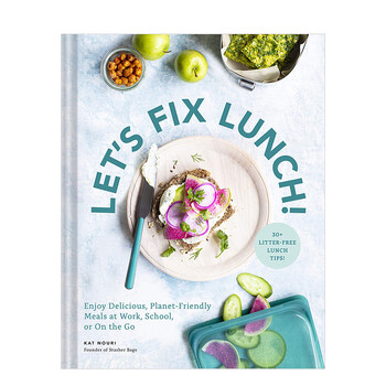 Lets Fix Lunch!: Enjoy Delicious 健康轻食午餐 环保厨房品牌 Stasher 英文原版图书籍进口正版 餐饮食谱 Kat Nouri