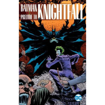 Batman: Prelude to Knightfall