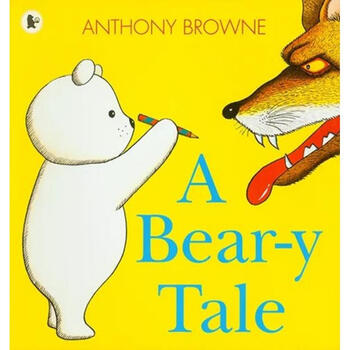 英文原版绘本安东尼布朗 A Bear-y Tale 当熊遇到熊平装