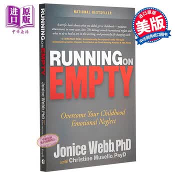 被忽视的孩子：如何克服童年的情感忽视 英文原版Running on Empty JoniceWebb