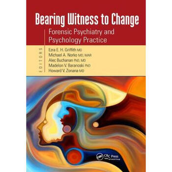 Bearing Witness to Change: Forensic Psychiat...