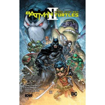 Batman/Teenage Mutant Ninja Turtles II