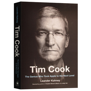 蒂姆库克传 英文原版人物传记 Tim Cook 苹果公司的创新之路 乔布斯继任者 乔纳森传作者力作