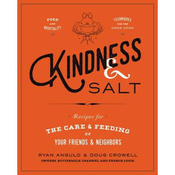 Kindness & Salt: Recipes for the Care and Fe...