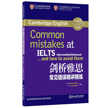 Common mistakes at IELTS 剑桥雅思常见错误精讲精练 从学习者语料库试卷中筛选