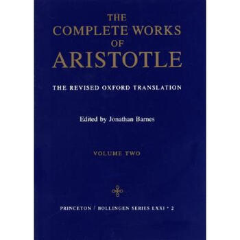 亚里斯多德全集卷二 Complete Works of Aristotle, Volum...